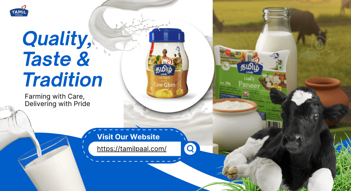 Tamil Paal Dairy Products: Quality, Taste & Tradition